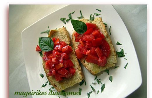 Συνταγή: (Bruschetta) Μπρουσκέτα με ντομάτα